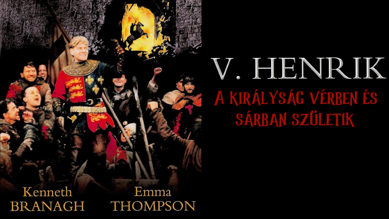 V. Henrik, film/animáció - Videa