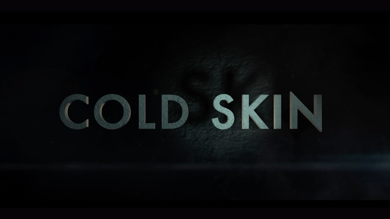 COLD SKIN (2017) VF, cold skin (2017) french webrip, cold skin (2017 ...