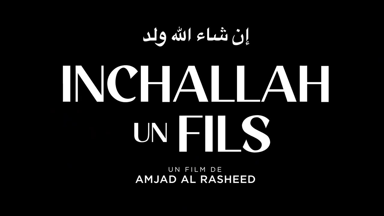 Inchallah un fils (2023) VOST, inchallah un fils (2023) en fr ...
