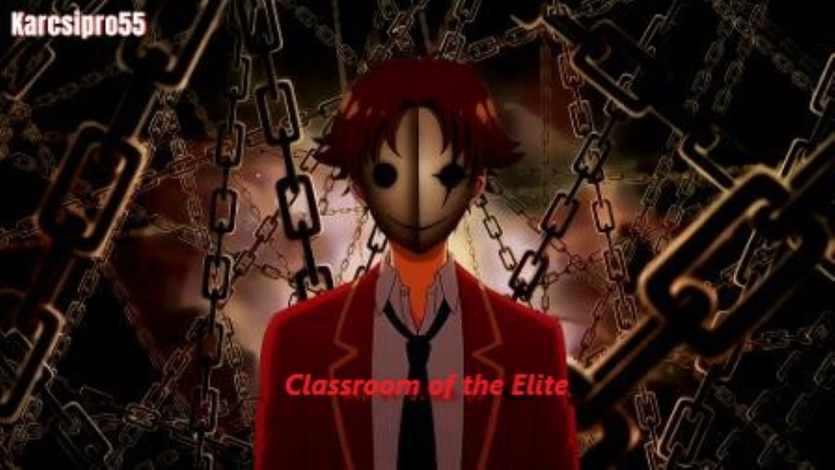 Classroom Of The Elite 3rd, 2k, action, by reona - Videa