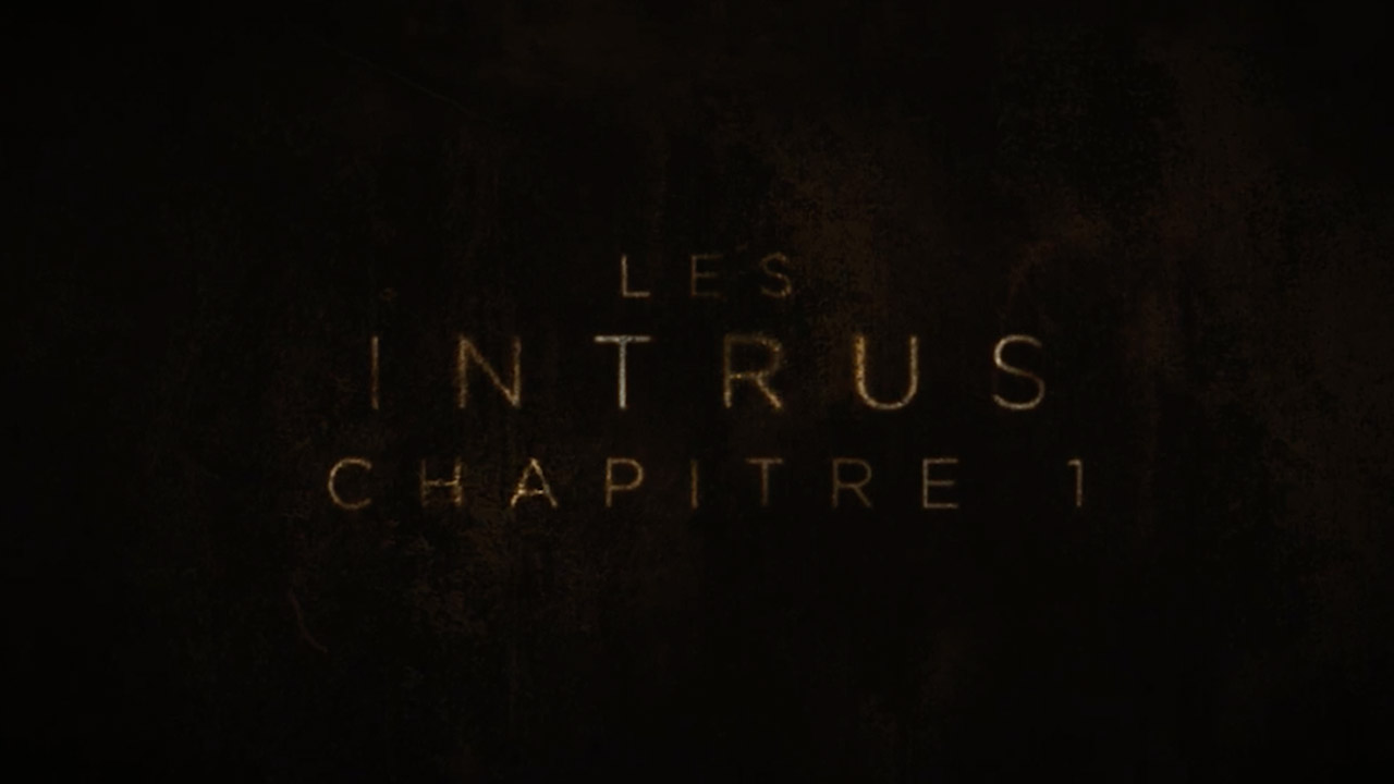 LES INTRUS Chapitre 1 (2024), les intrus chapitre 1 (2024) e, les intrus chapitre 1 (2024) h ...
