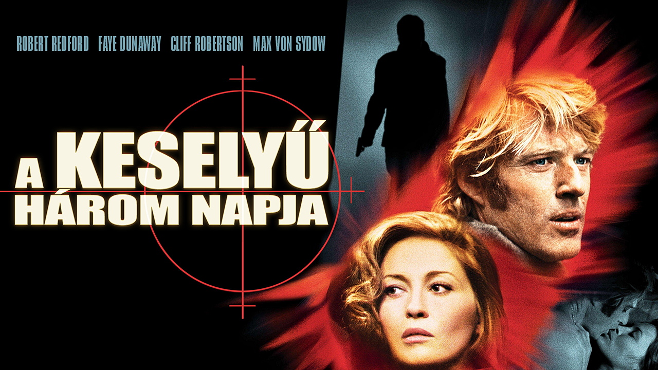 A Keselyű három napja (1975), krimi, kémfilm, thriller - Videa
