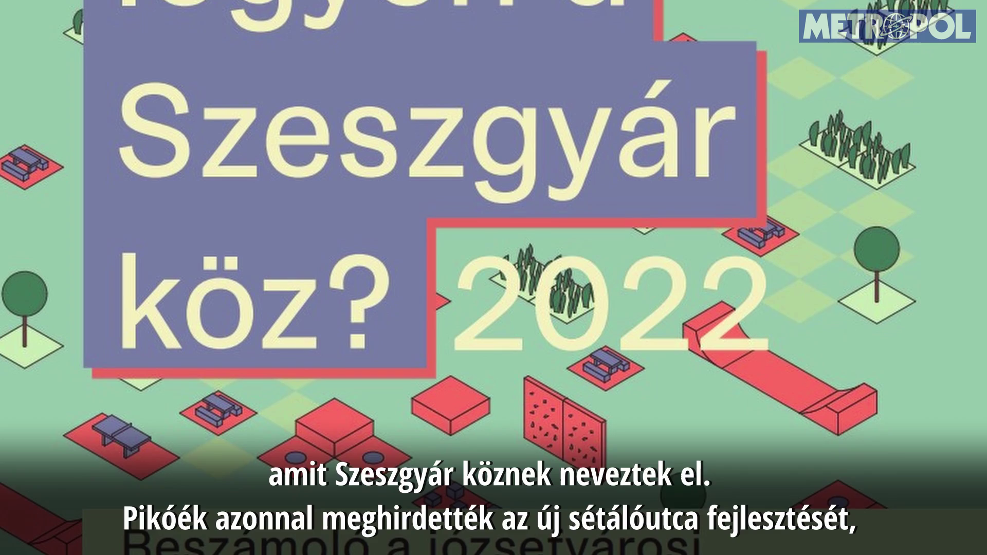 Józsefváros: drogtanyává változott Pikó sétálóutcája, balhé, botrány ...