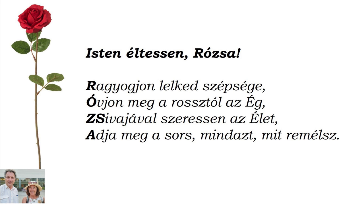Rozványi Dávid: Isten éltessen, Rózsa! - Videa