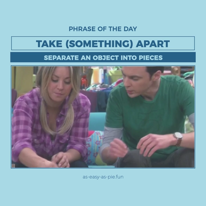 Take (sth) apart, common proverbs in english fro, english expressions ...