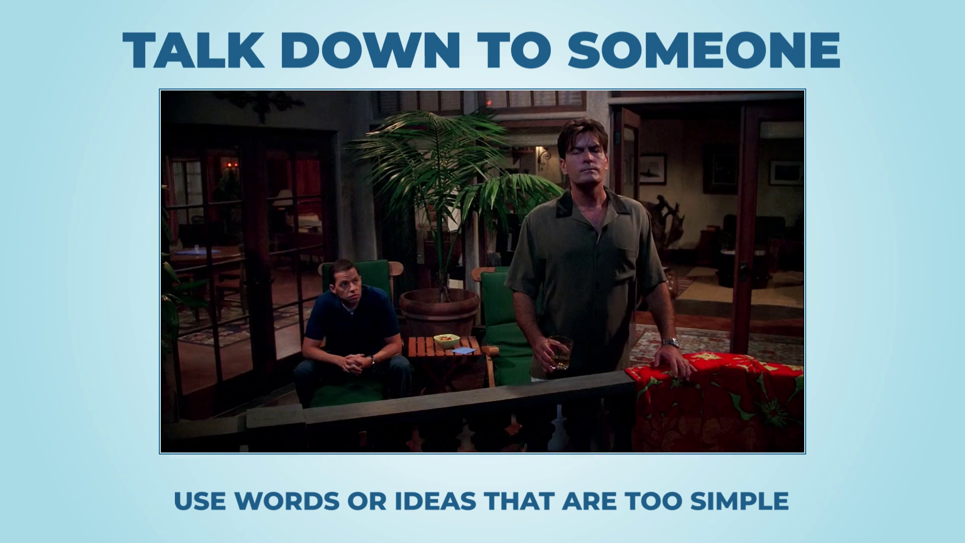 Talk down to someone, angoltanulás, aseasyaspie, english idioms - Videa
