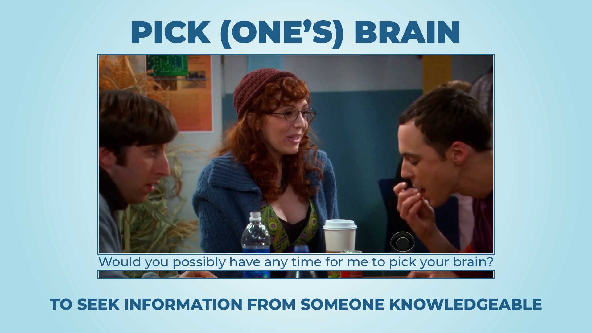 Pick (one's) brain, angoltanulás, aseasyaspie, english idioms - Videa